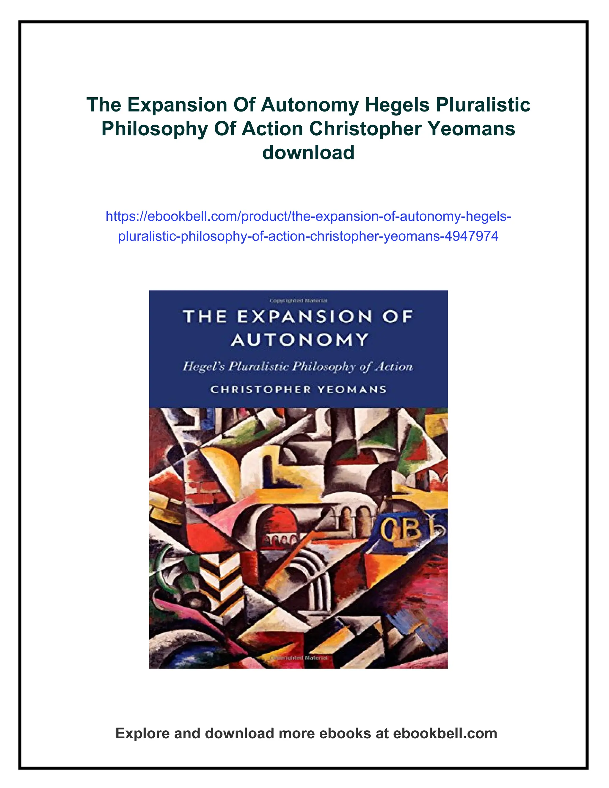 The Expansion Of Autonomy Hegels Pluralistic Philosophy Of Action ...