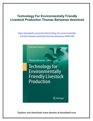 Technology For Environmentally Friendly Livestock Production Thomas ...