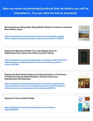 Staying Roman Conquest And Identity In Africa And The Mediterranean ...