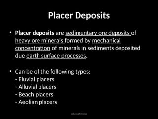 General outline of Alluvial Gold Mining.pptx