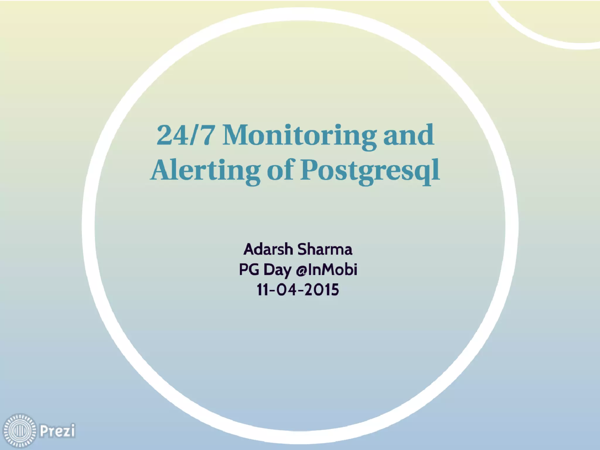 24/7 Monitoring and Alerting of PostgreSQL | PDF