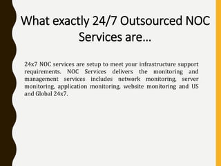 24/7 Outsourced NOC Services | PPT