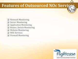 24/7 outsourced noc services | PPTX | Cloud Computing | Internet