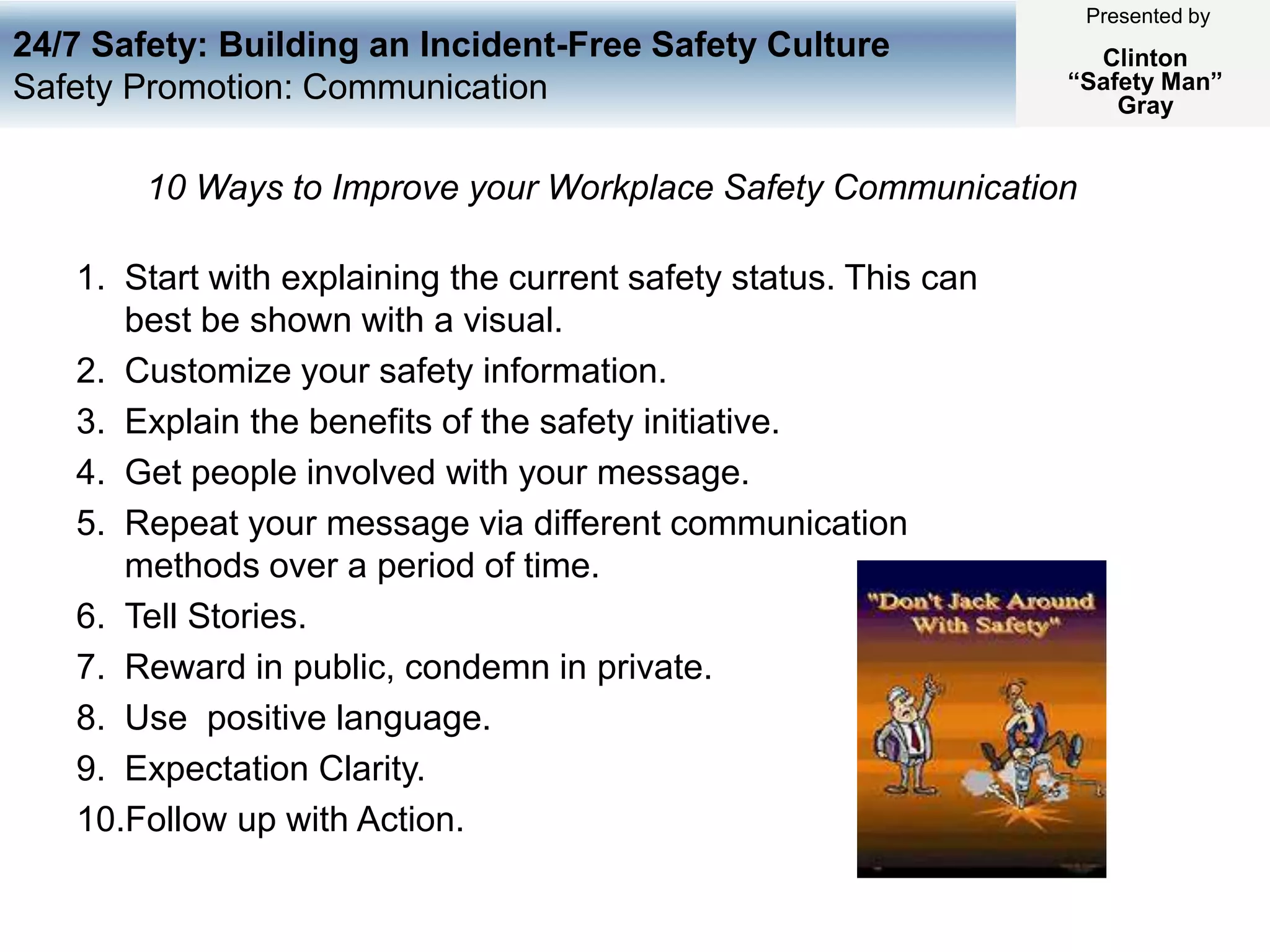 24/7 safety building an incident injury free safety culture | PPTX