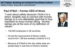 24/7 safety building an incident injury free safety culture | PPTX