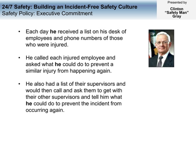 24/7 safety building an incident injury free safety culture | PPTX