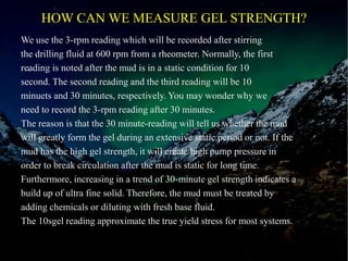 THE EFFECTS OF GEL STRENGHT ON THE OVERALL | PPT