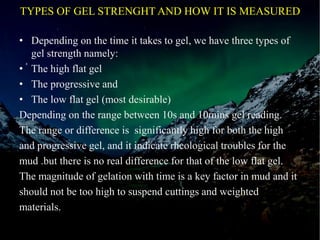 THE EFFECTS OF GEL STRENGHT ON THE OVERALL | PPT