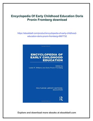 Encyclopedia Of Early Childhood Education Doris Pronin Fromberg | PDF
