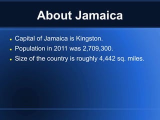 248815640-Jamaica-Culture-Presentation.ppt