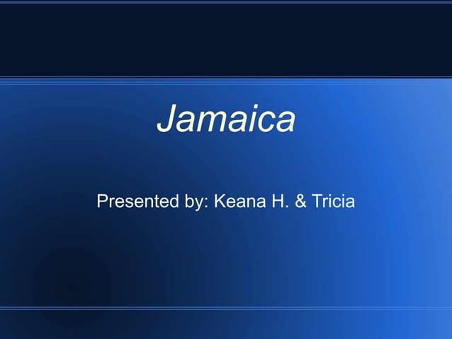 248815640-Jamaica-Culture-Presentation.ppt