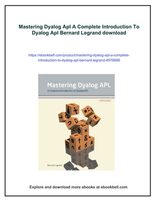 Mastering Dyalog Apl A Complete Introduction To Dyalog Apl Bernard ...