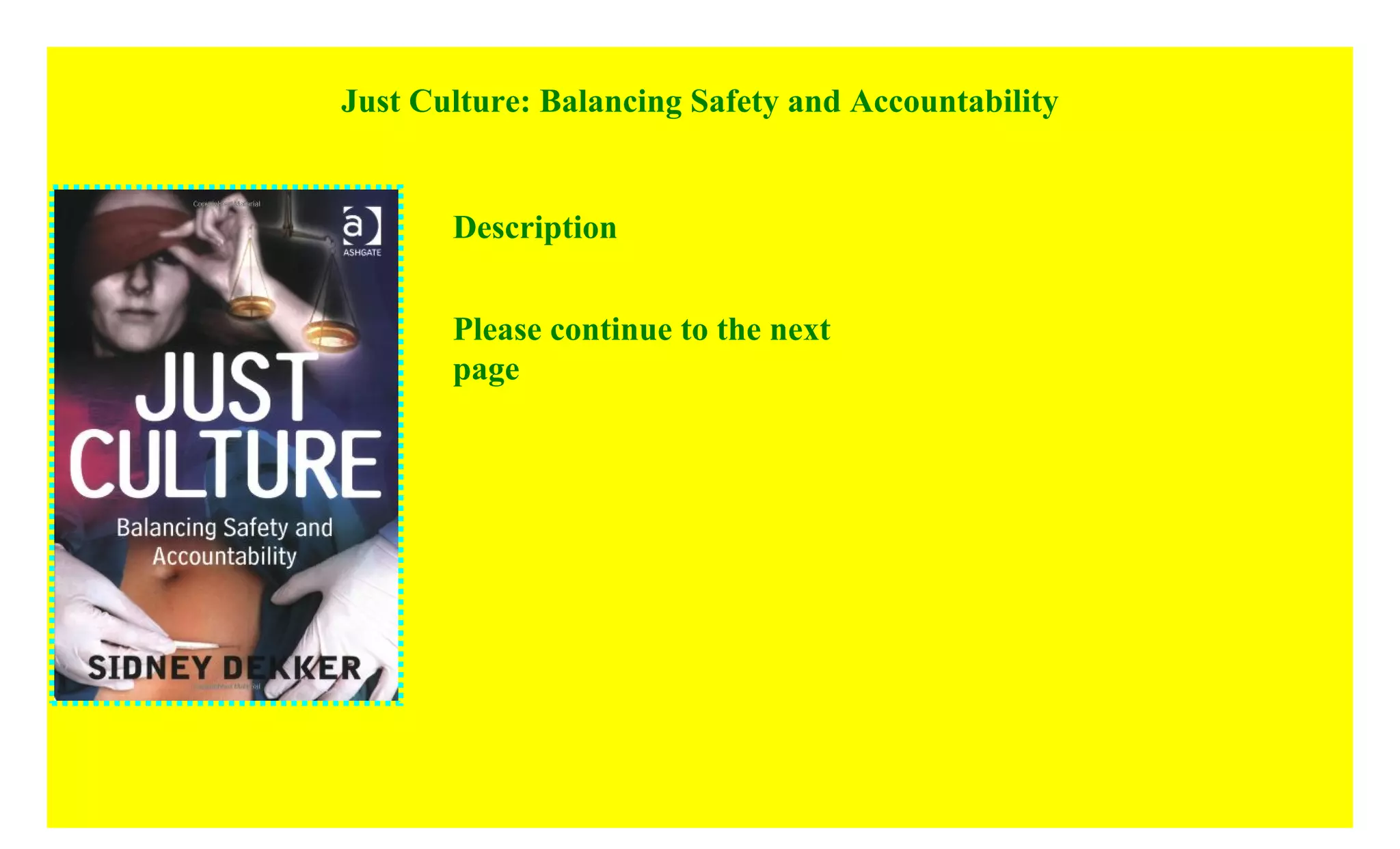 Just Culture: Balancing Safety and Accountability [P.D.F_book]@@ | PDF