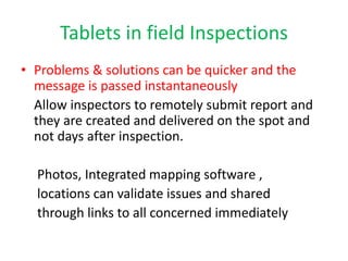 USE OF TABLETS IN FIELD INSPECTIONS | PPTX