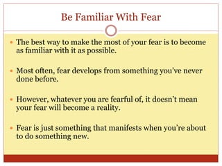 Acknowledge your fear | PPTX