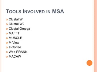 Multiple Sequence Alignment | PPTX | Genetics | Science
