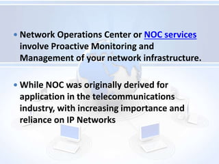 24 by 7 NOC service for MSPs | PPTX