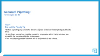 Top 10 tips for pipetting like a pro | PPT