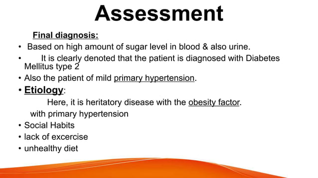 CASE STUDY, Diabetes Mellitus | PPTX | Diabetes | Diseases and Conditions