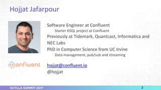 Scylla Summit 2017: Streaming ETL in Kafka for Everyone with KSQL | PPTX