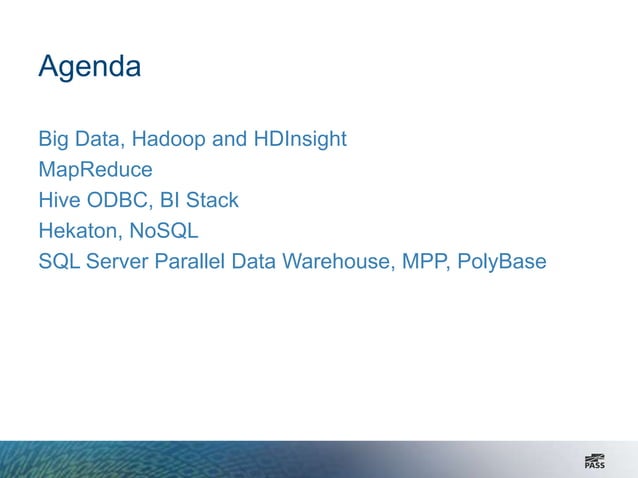 Big Data on the Microsoft Platform - With Hadoop, MS BI and the SQL Server stack | PPT