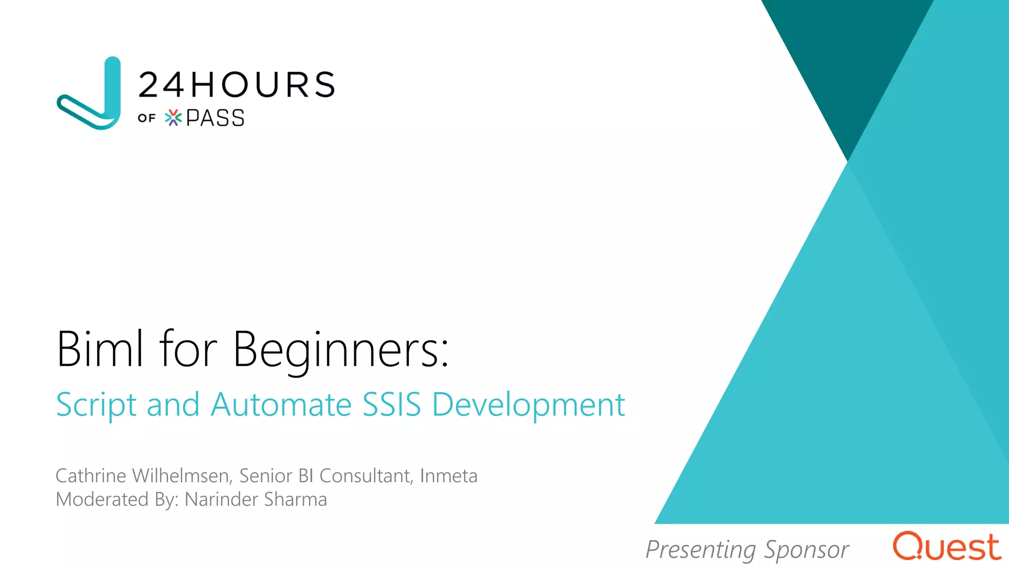 Biml For Beginners Script And Automate Ssis Development 24 Hours Of