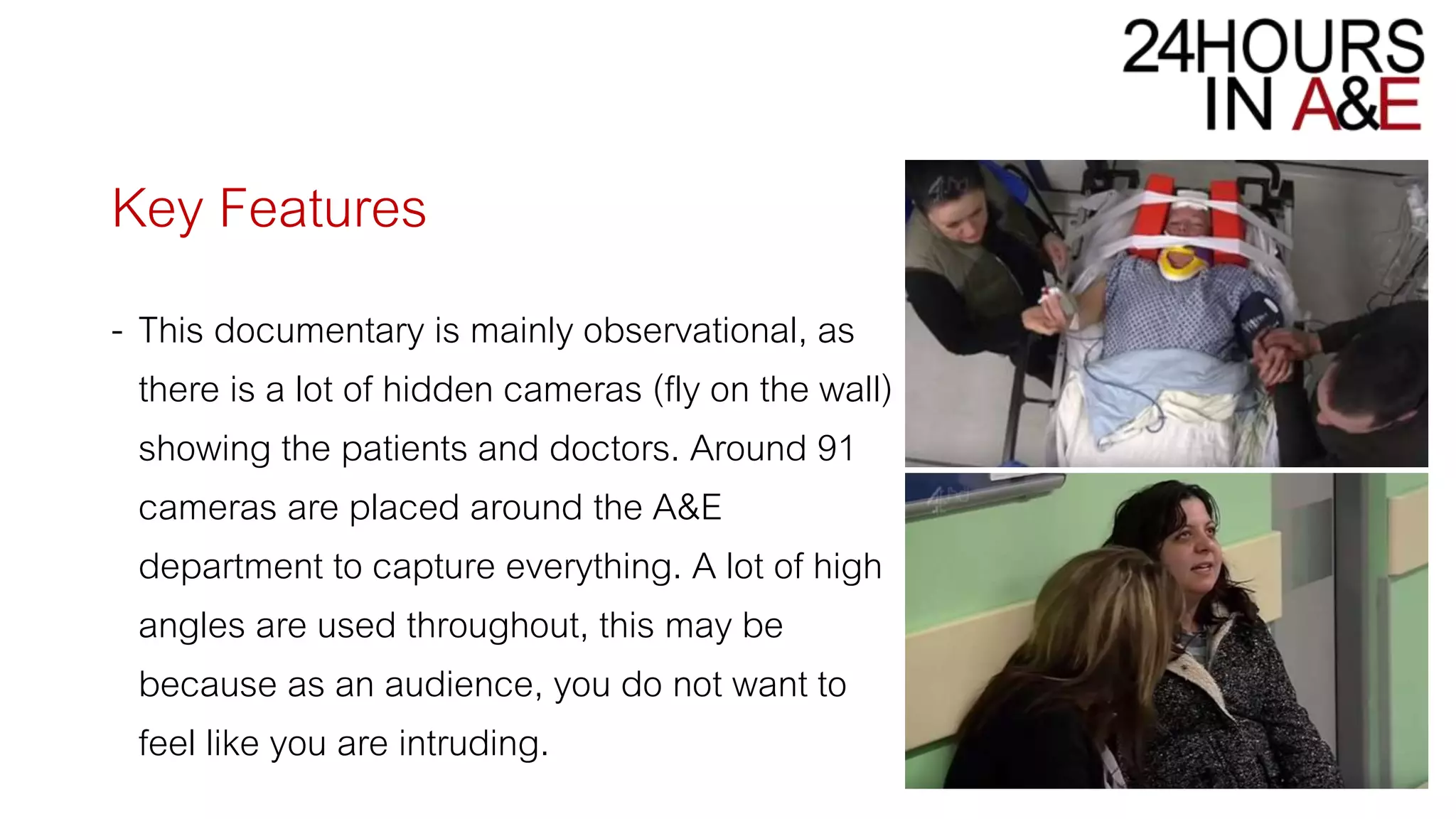 24 Hours in A&E presentation | PPT