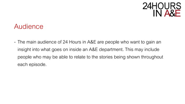 24 Hours in A&E presentation | PPT