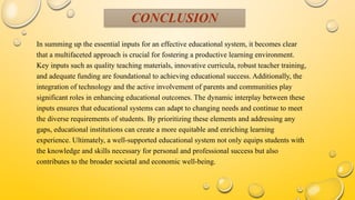 Inputsforsystemapproach- Techniques, methods approaches in pedagogy | PPTX
