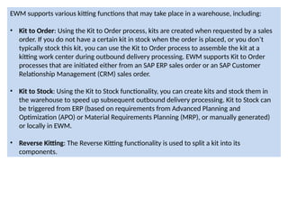 SAP EWM Kitting Processing in S4 HANA system | PPTX