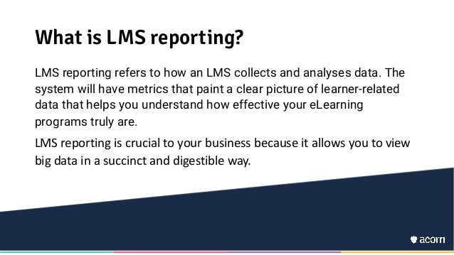 Just 9 LMS Reports Can Help Deliver Effective Employee Training | PDF