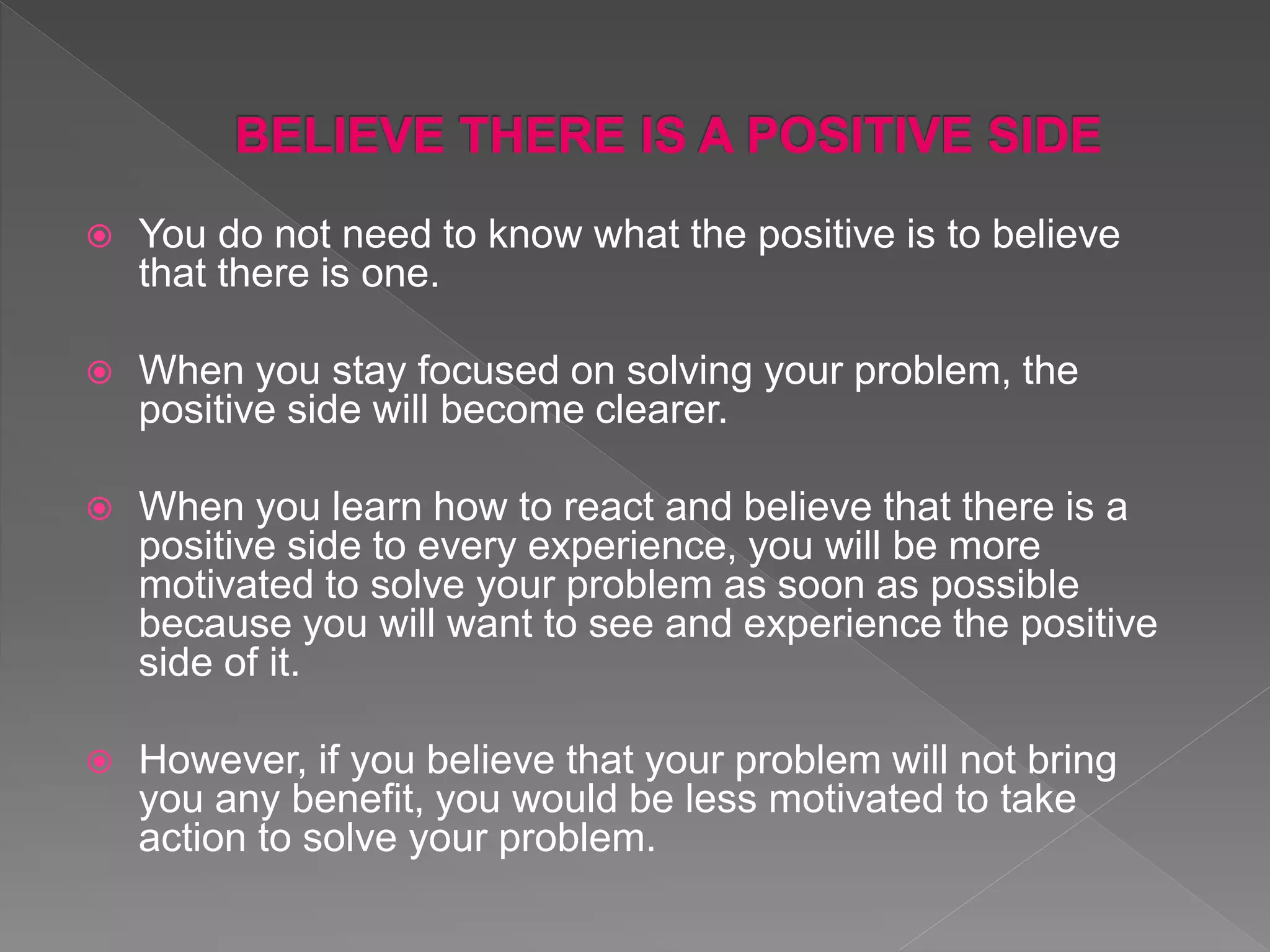 Look for the positive | PPTX