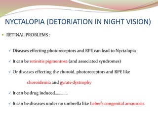 NYCTALOPIA ppt for undergraduate students | PPT