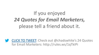 24 Quotes for the Email Marketer | PPTX