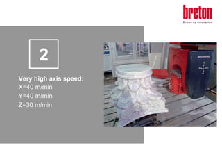 24 reasons to choose Breton Shapemill 5 axis machining centre | PPT