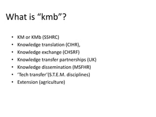 How to write a knowledge mobilization plan | PPTX | Education