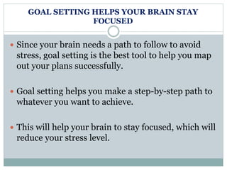 Setting goals decrease stress | PPT