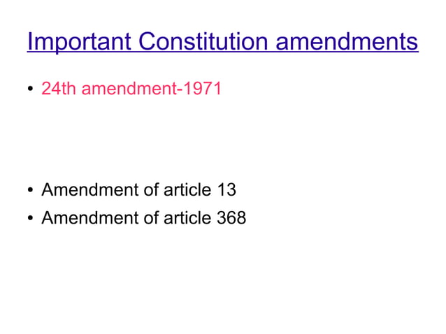 24th amendment of Indian Constitution ppp | PPT