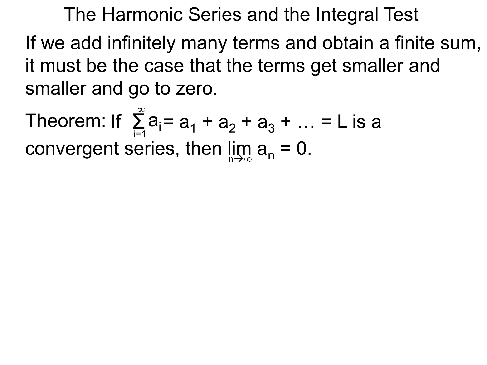 24 the harmonic series and the integral test x | PPTX