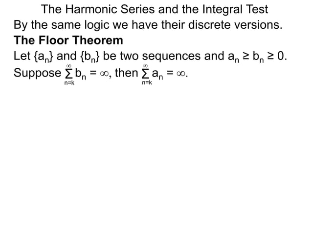 24 the harmonic series and the integral test x | PPT