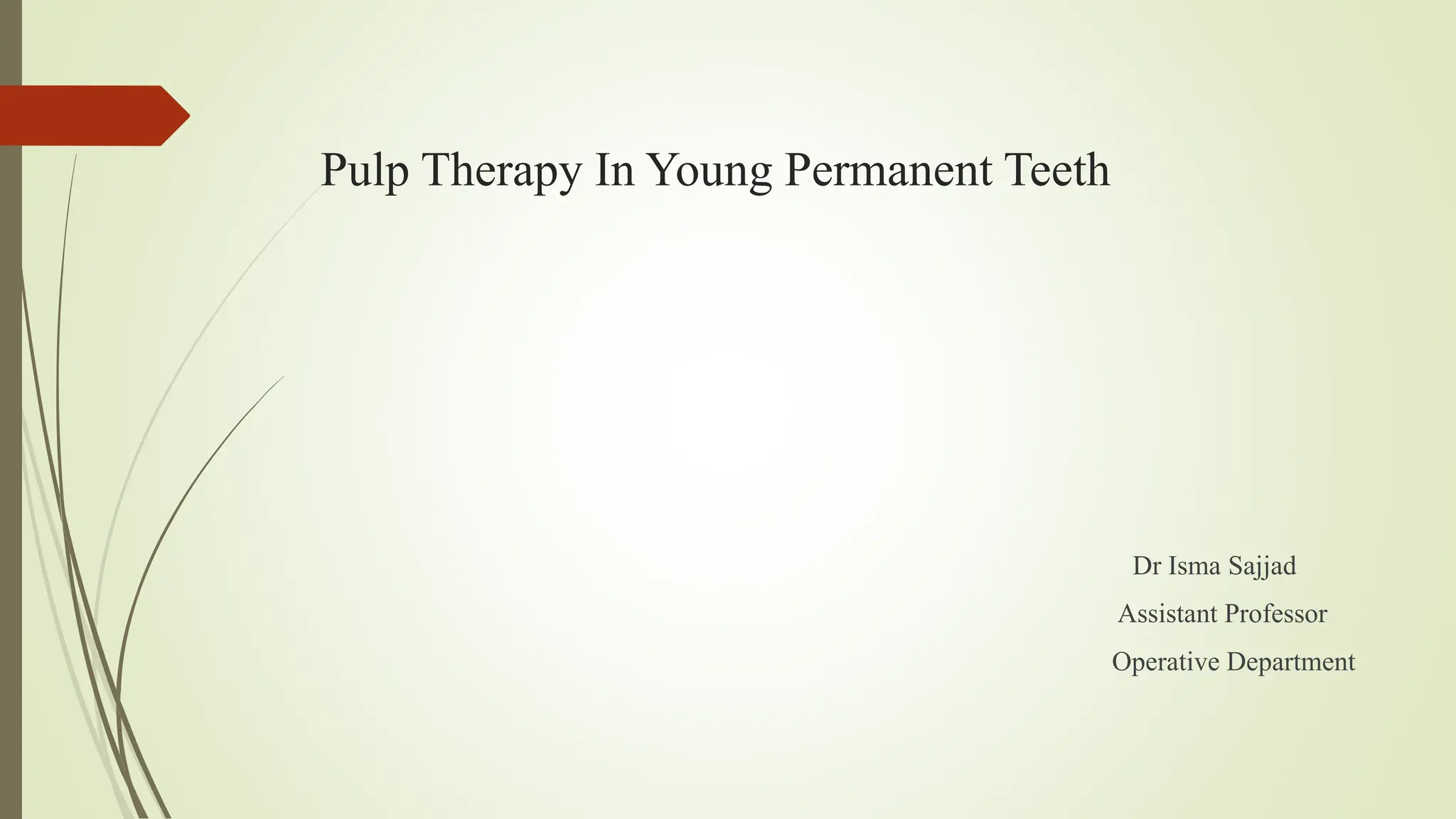 24th oct Pulp Therapy In Young Permanent Teeth.pptx
