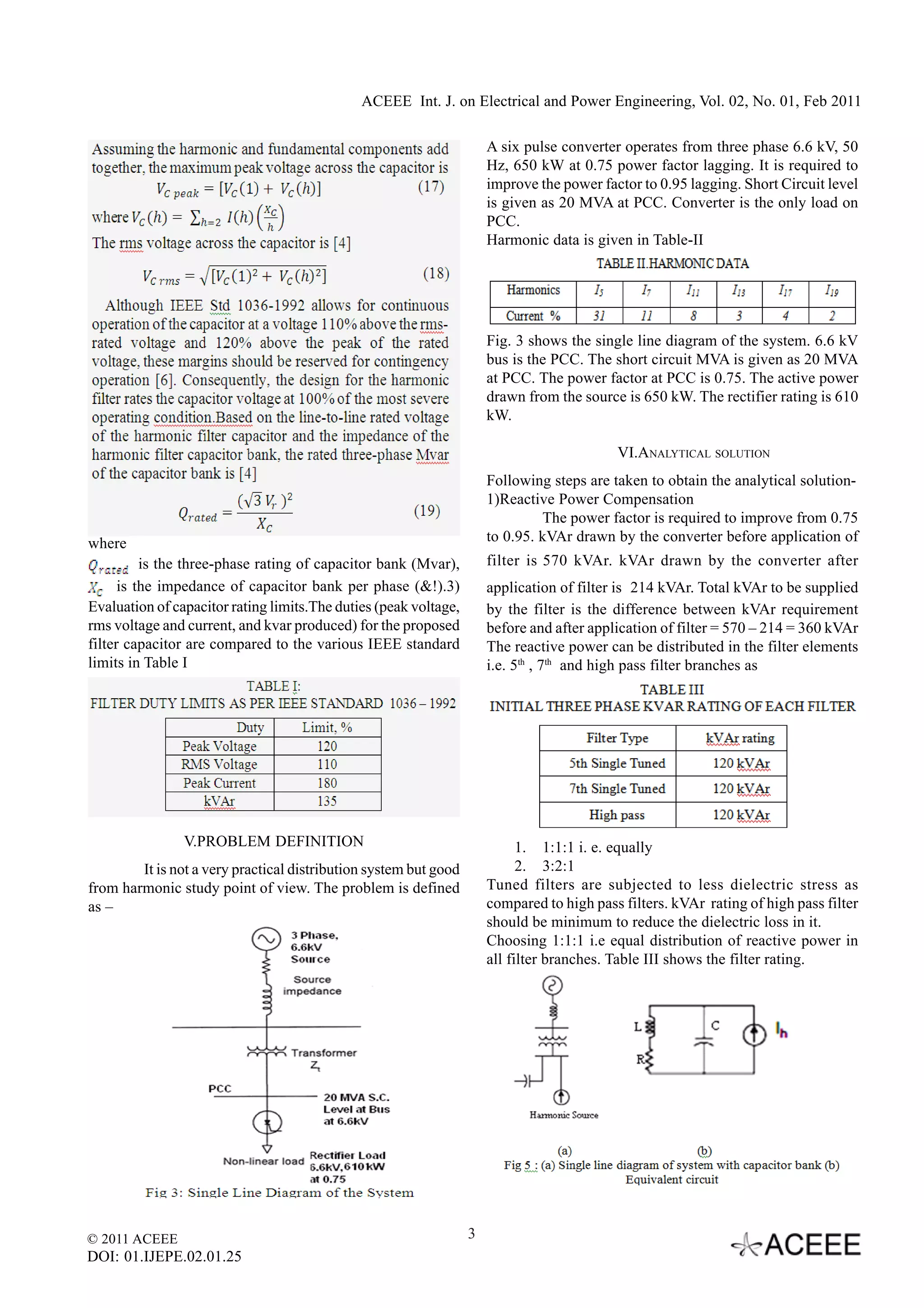 Simulation Studies of Shunt Passive Harmonic Filters: Six Pulse ...