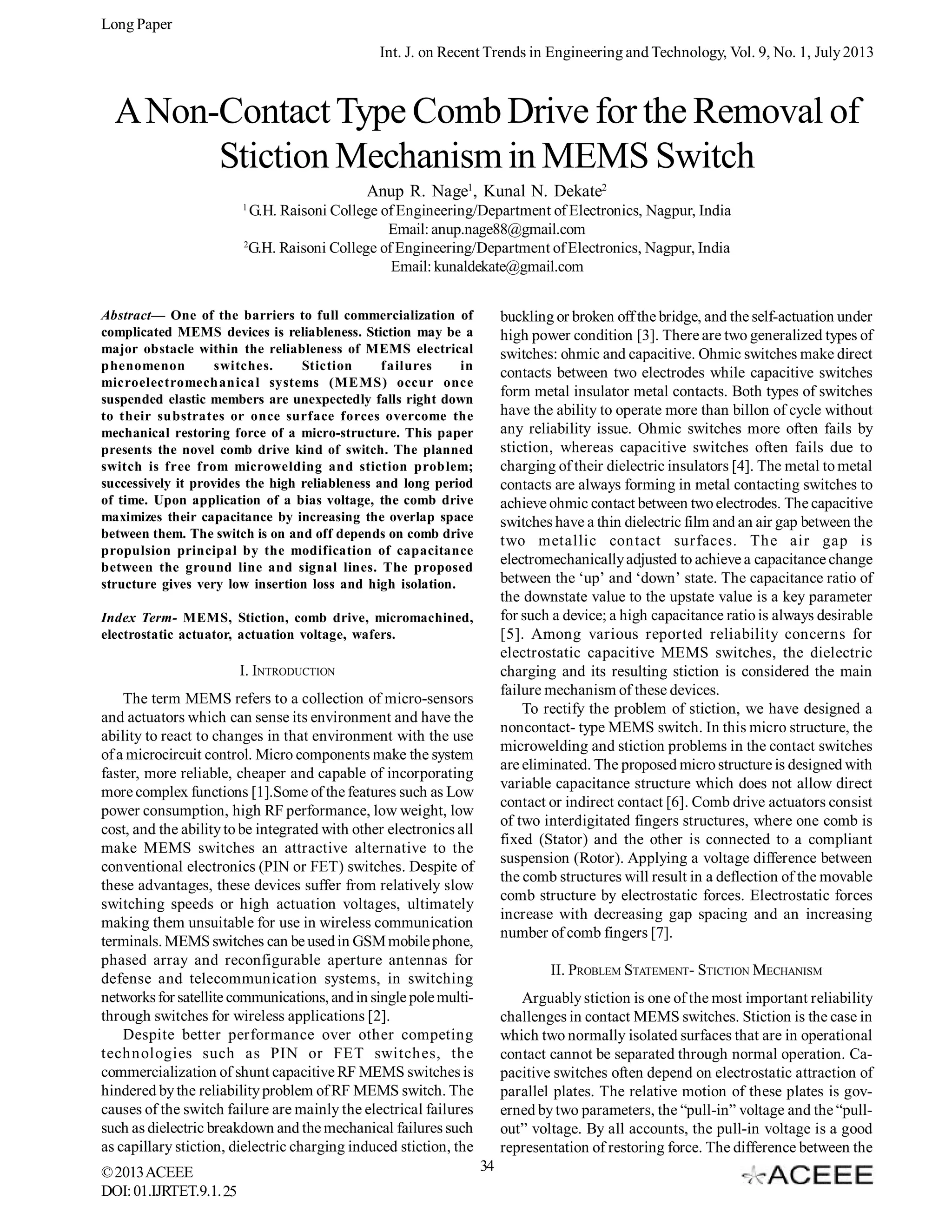 A Non-Contact Type Comb Drive for the Removal of Stiction Mechanism in MEMS Switch | PDF