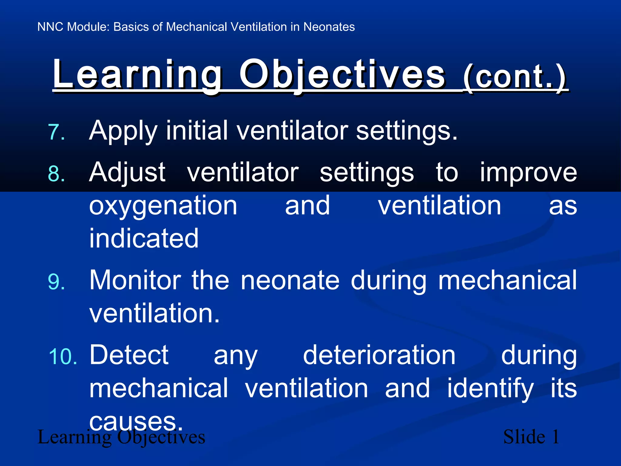 25. basics of mechanical ventilation in neonates | PPT