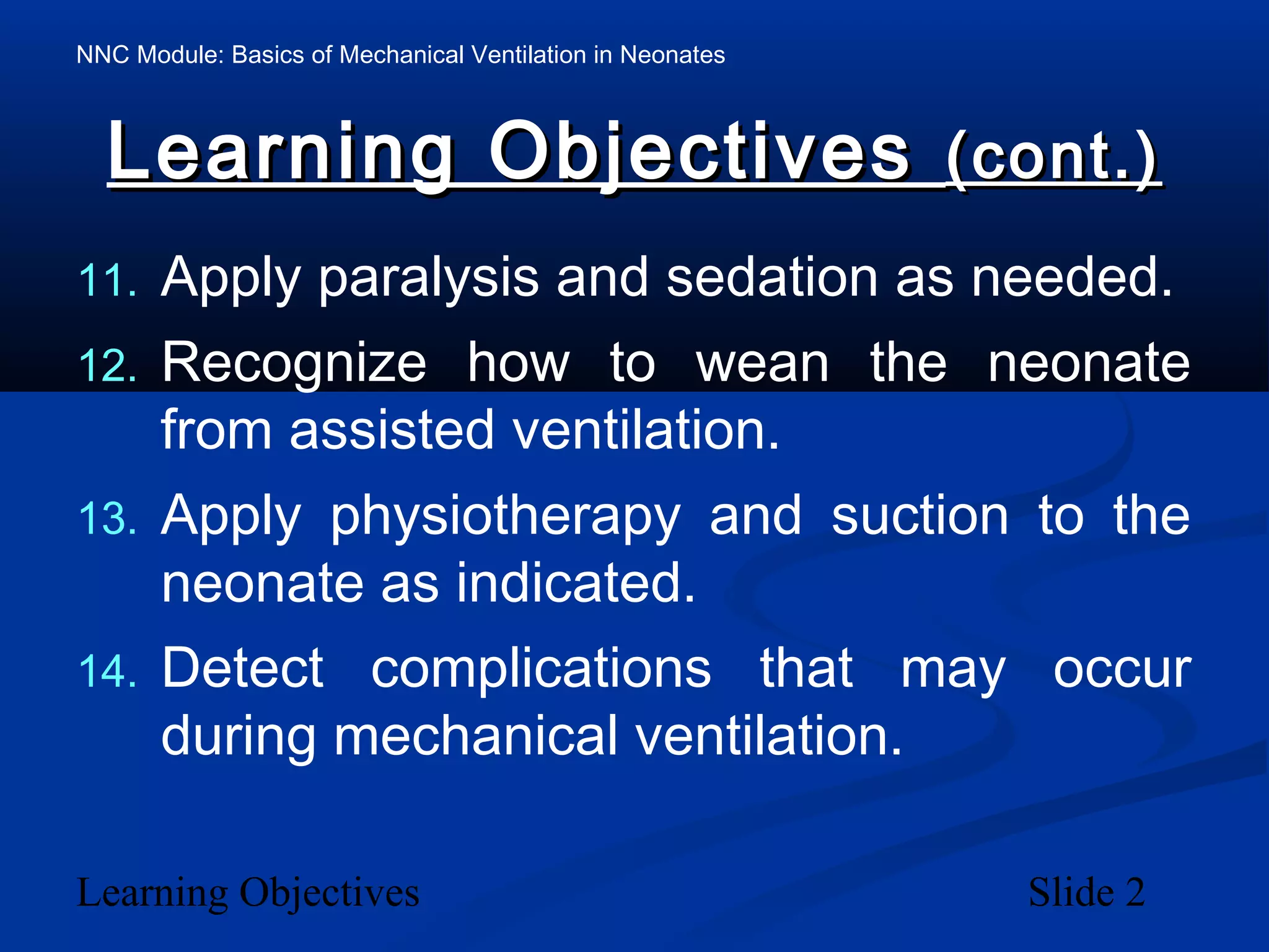 25. basics of mechanical ventilation in neonates | PPT