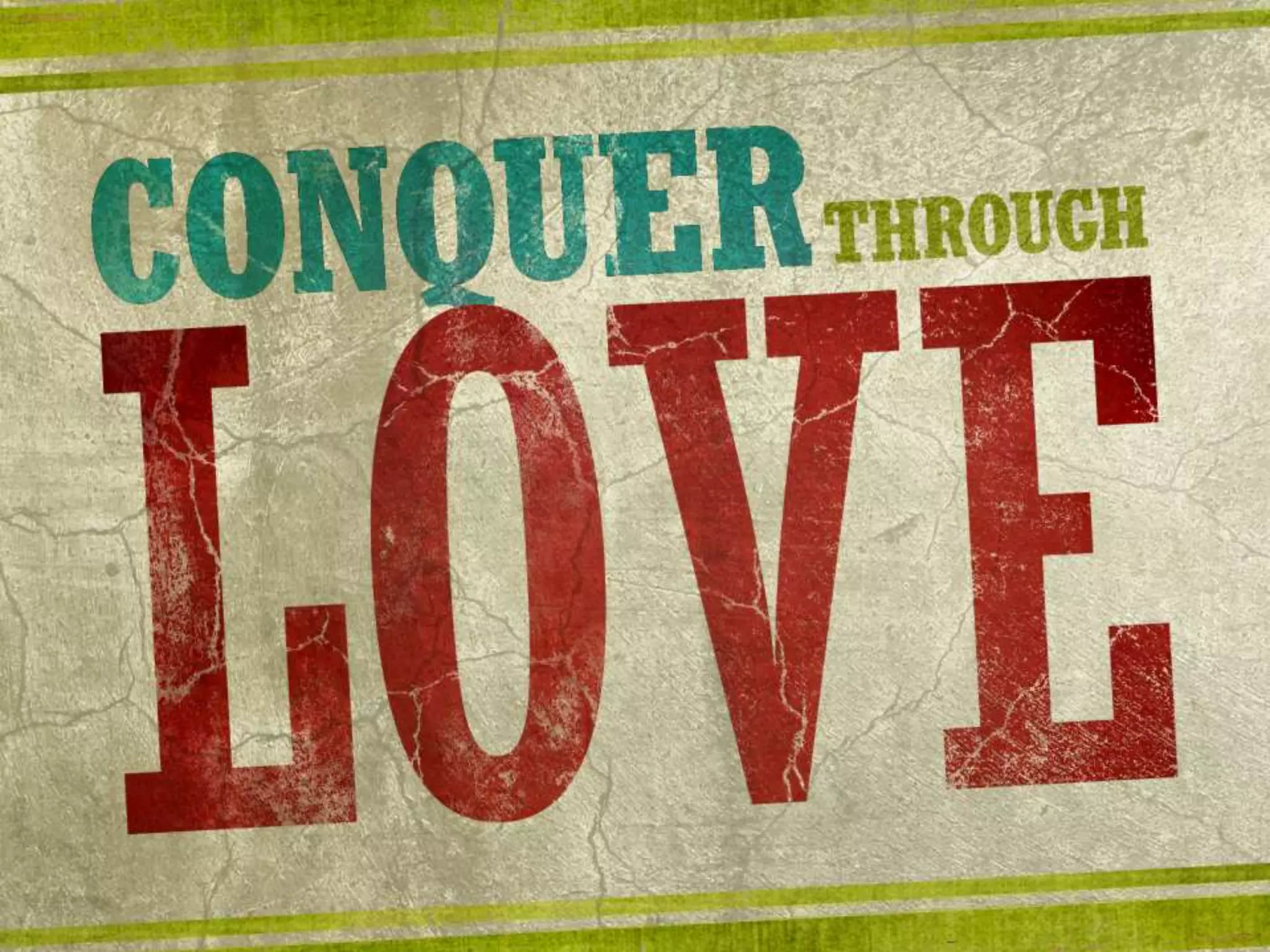 Conquering anger with love | PPT