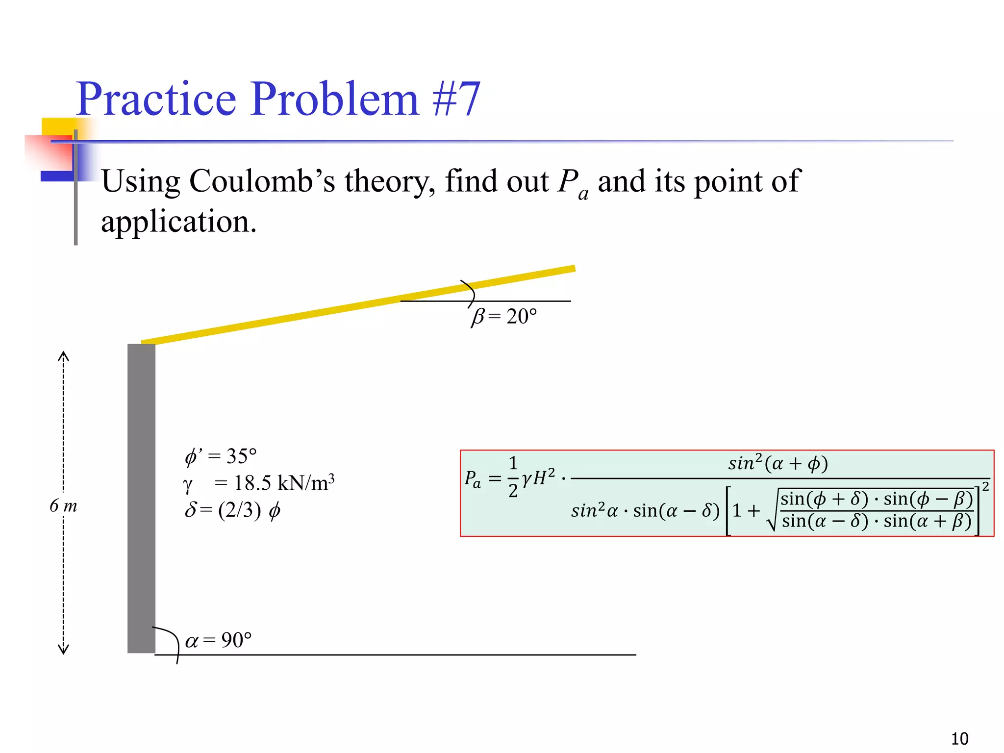 Geotechnical Engineering-II [Lec #25: Coulomb EP Theory - Numericals ...