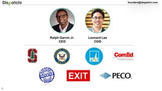 Dispatchr - Batch 25 Demo Day | PPT