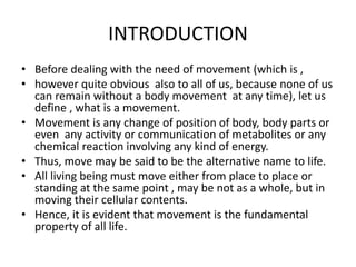 Need of Movement | PPTX