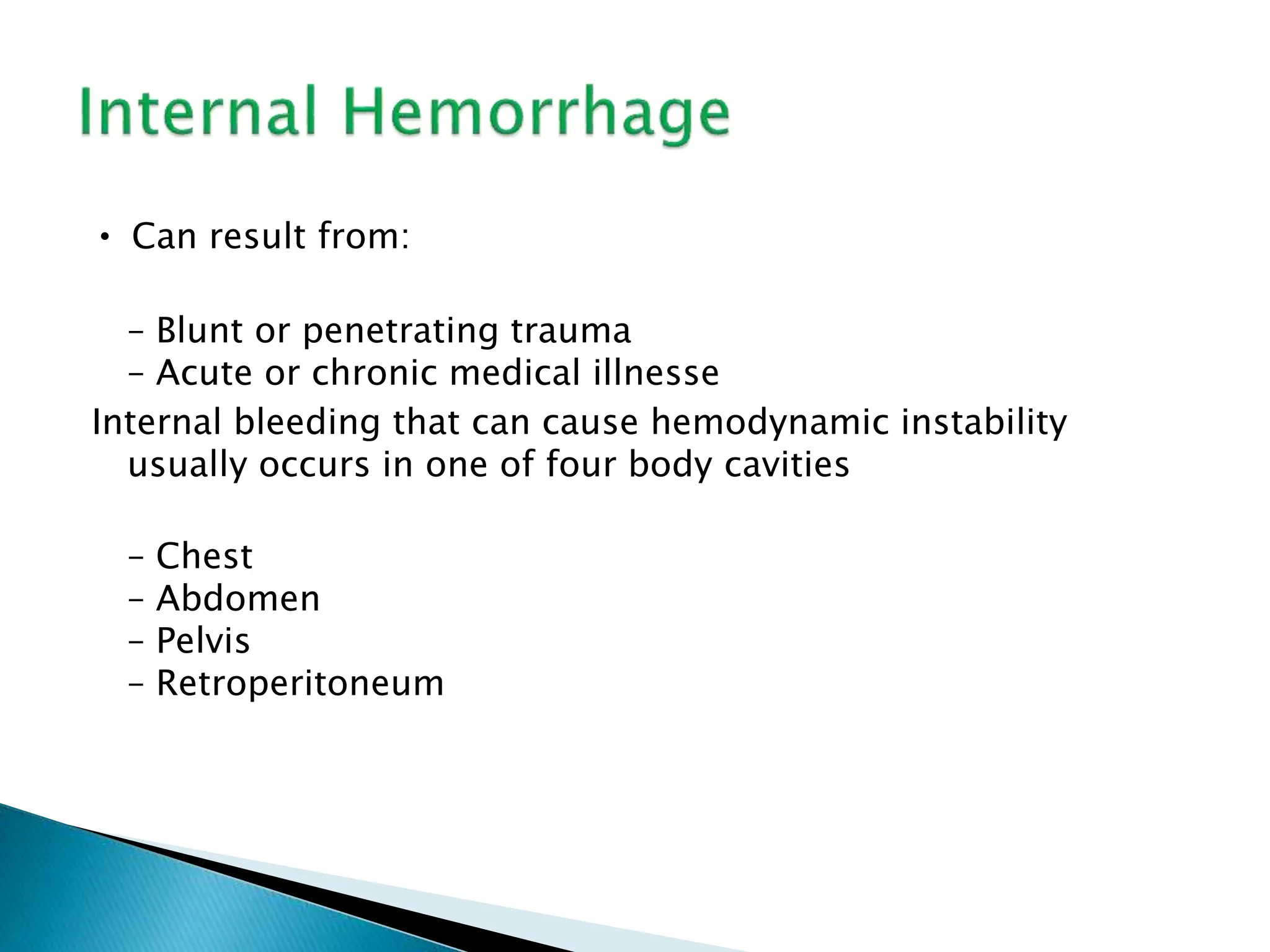 Hemorrhage detailed pathology and route causes of hemorrhage and their ...